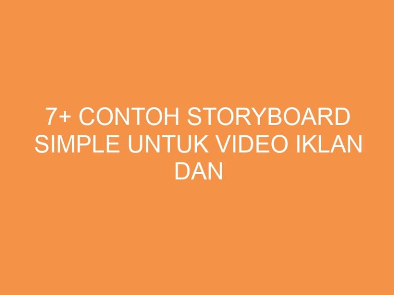 7+ Contoh Storyboard Simple untuk Video Iklan dan Film Pendek